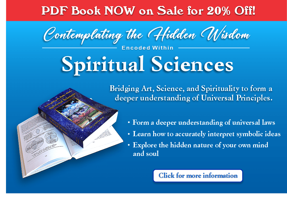 “Contemplating the Hidden Wisdom Encoded Within Spiritual Sciences”
